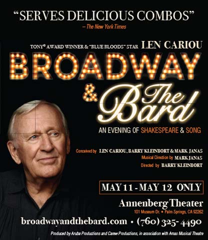 BROADWAY & The Bard – Desert Star Weekly